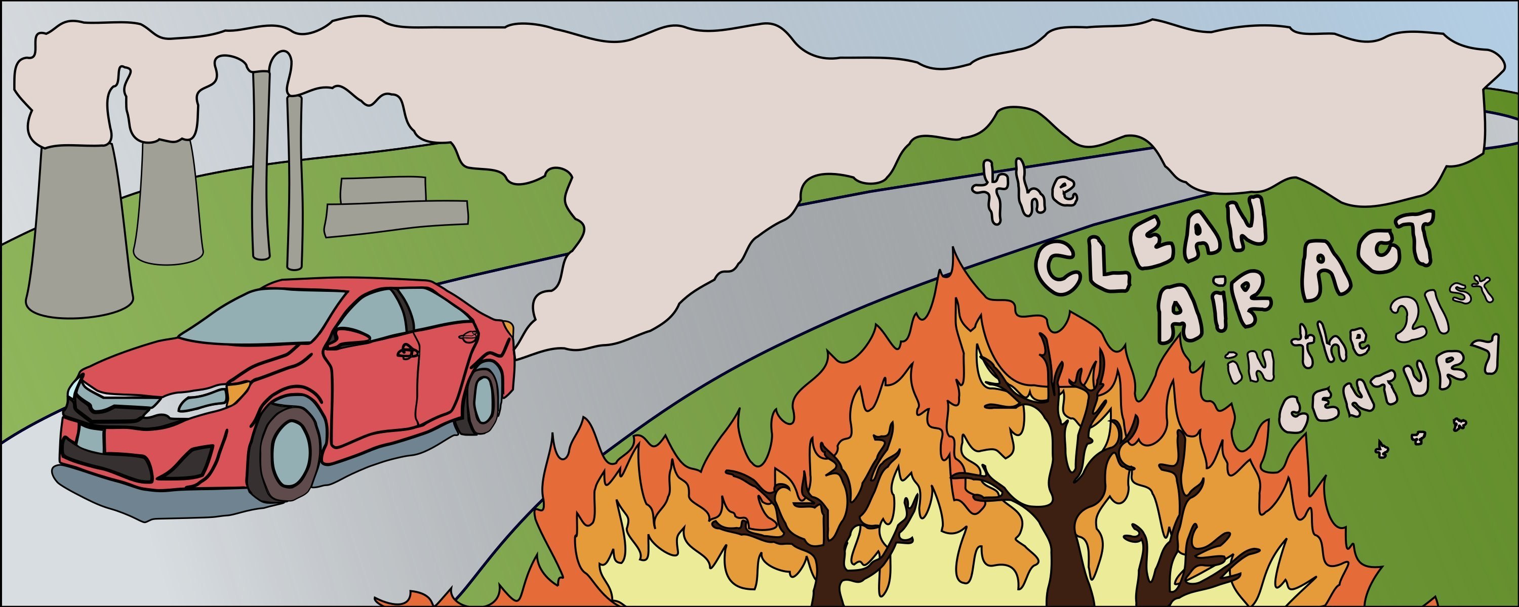 Is it Smoky in Here? The importance of the Clean Air Act in the 21st ...